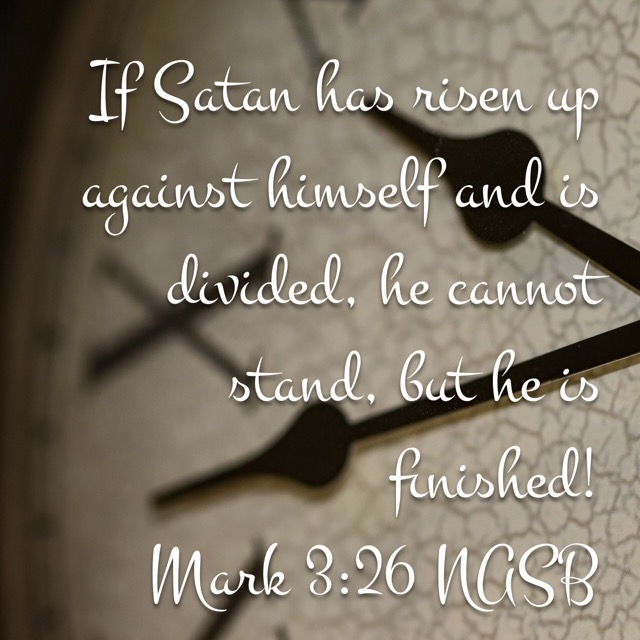 How can Satan cast out Satan?